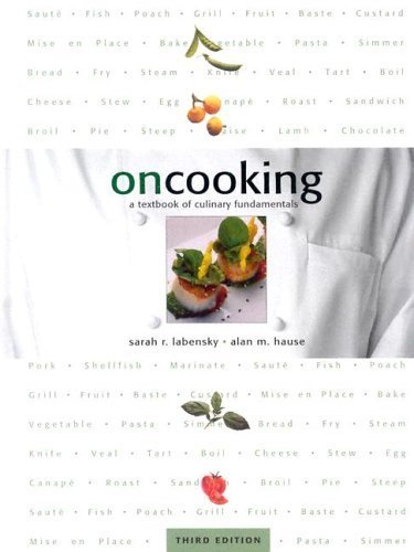 On Cooking: A Textbook of Culinary Fundamentals (with software) (3rd ...