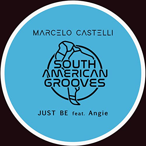 Écouter Marcelo Castelli feat Angie - Just Be par Marcelo Castelli sur ...
