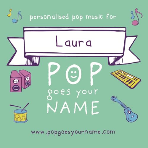 Personalized Music for Laura von Pop Goes Your Name auf Amazon Music ...