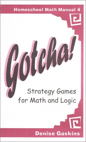 Amazon.com: Gotcha! Strategy Games for Math and Logic (Homeschool Math ...