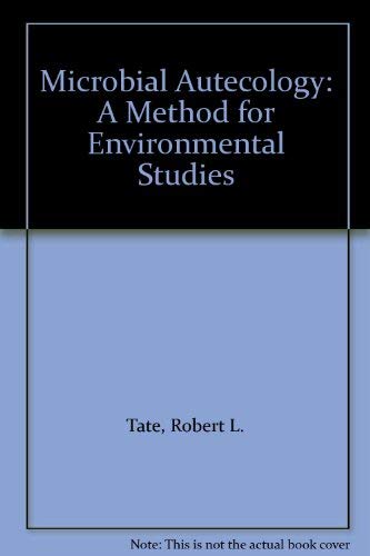 Buy Microbial Autecology: A Method for Environmental Studies Book ...