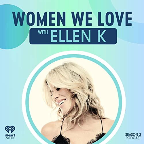 Women We Love with Ellen K : KOST 103.5 (KOST-FM): Amazon.in: Audible ...