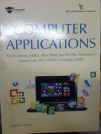 Buy Computer Applications for students of BBA , BBA (B&I) and b.com ...