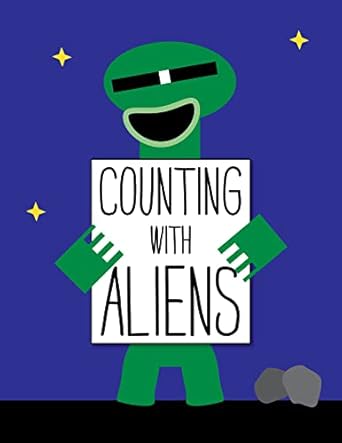 Counting With Aliens: A learn to count book eBook : RUTTENS, ERVE ...