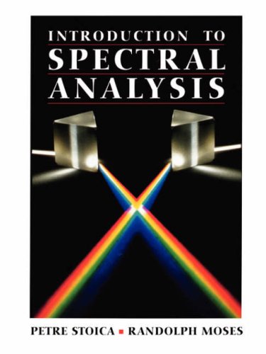 Introduction To Spectral Analysis 9780132584197 Stoica