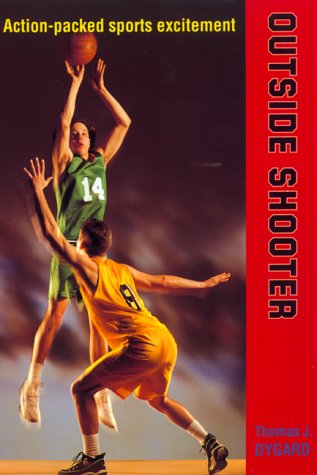 Amazon.com: Outside Shooter: 9780688163679: Dygard, Thomas J.: Books