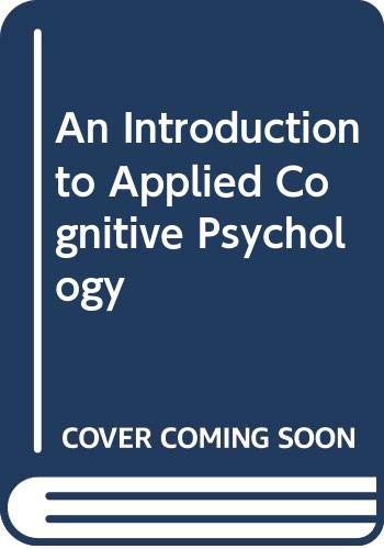 An Introduction to Applied Cognitive Psychology: David Groome ...