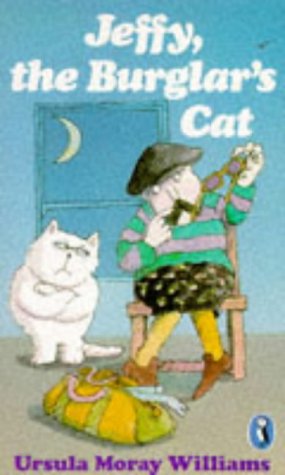 Jeffy, the Burglar's Cat (Puffin Books): Amazon.co.uk: Williams, Ursula ...