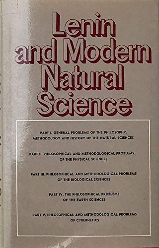 Lenin and Modern Natural Science: Omelyanovsky, M. E., Ed ...