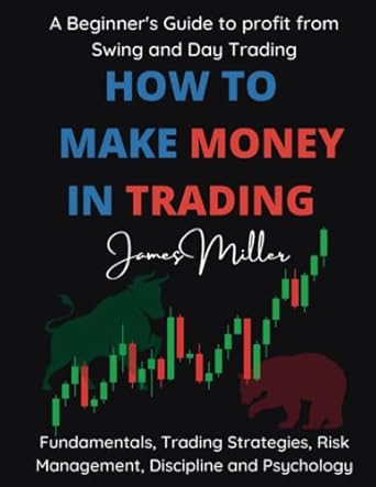 Amazon.com: How to Make Money in Trading: A Beginner’s guide to Profit ...