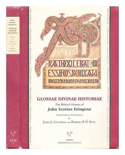 Glossae divinae historiae: The biblical glosses of John Scottus ...
