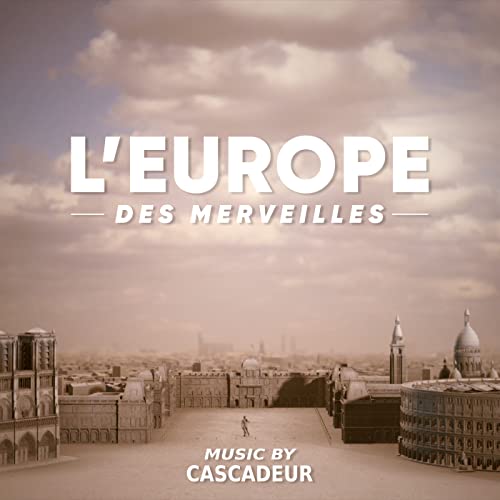 L'Europe des merveilles (Original Soundtrack) : Cascadeur: Amazon.fr ...