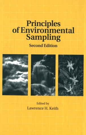 Principles of Environmental Sampling (ACS Professional Reference Book ...
