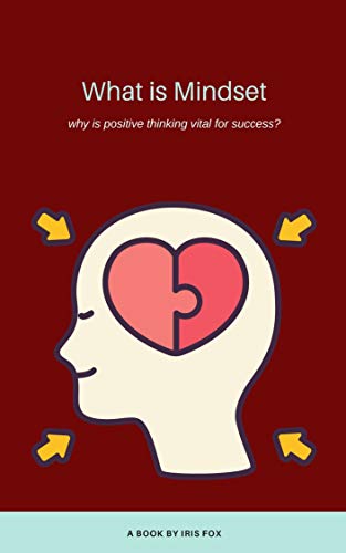 What is Mindset: Why is Mindset so important? (English Edition) eBook ...
