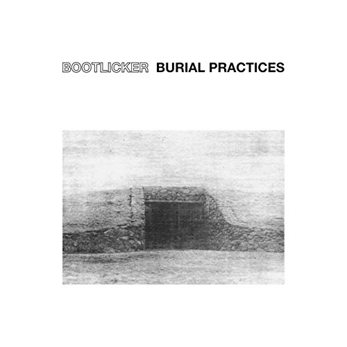 Play Burial Practices by Bootlicker on Amazon Music