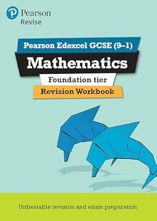 Pearson REVISE Edexcel GCSE Mathematics (Foundation) Revision Workbook ...