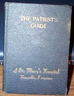 The Patients Guide: Garesche, Edward F.: Amazon.com: Books