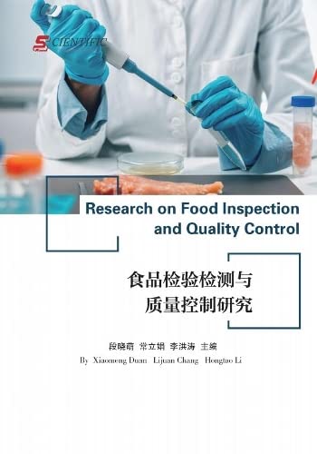 Research on Food Inspection and Quality Control : Duan, Xiaomeng ...