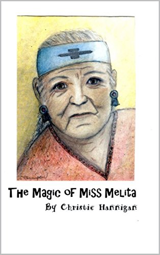The Magic of Miss Melita - Kindle edition by Hannigan, Christie ...