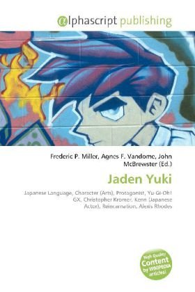 Jaden Yuki: Amazon.co.uk: 9786131655081: Books