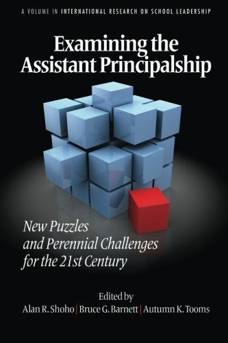 Examining the Assistant Principalship: New Puzzles and Perennial ...