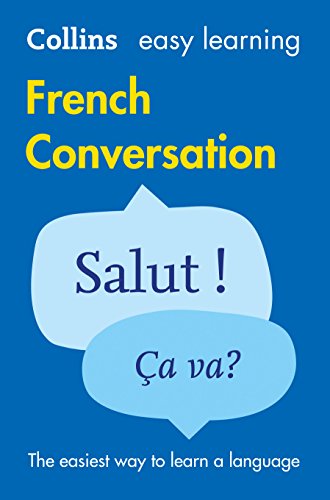 French Conversation (Collins Easy Learning): Collins Dictionaries ...