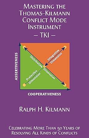 Amazon.com: Mastering the Thomas-Kilmann Conflict Mode Instrument eBook ...