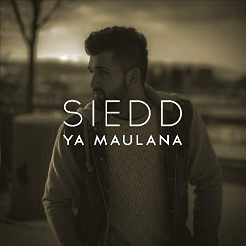 Play Ya Maulana (English Version) by Siedd on Amazon Music