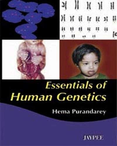 Essentials of Human Genetics: 9788184485356: Medicine & Health Science ...