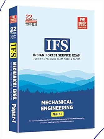 Indian Forest Service (IFS) Mains -2023 Exam: Mechanical Engineering ...