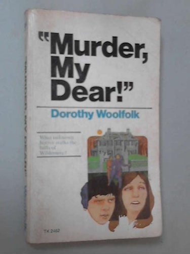 Murder, My Dear!: Woolfolk D: 9780590098144: Amazon.com: Books