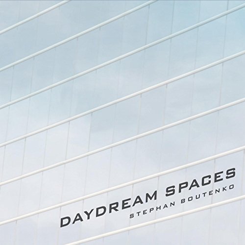Amazon.com: Daydream Spaces : Stephan Boutenko: Digital Music