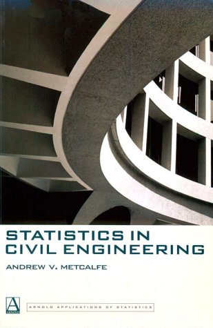 Amazon.com: Statistics in Civil Engineering (Arnold Applications of ...
