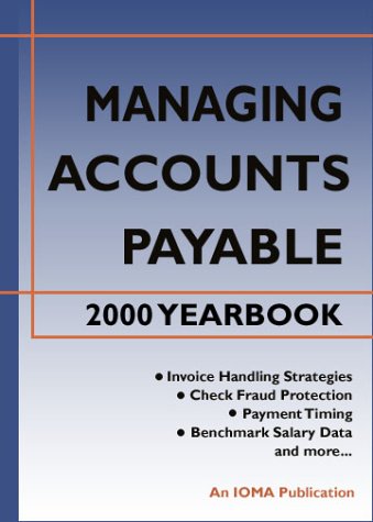 Managing Accounts Payable 2000 Yearbook: Schaeffer, Mary L., Solomon ...