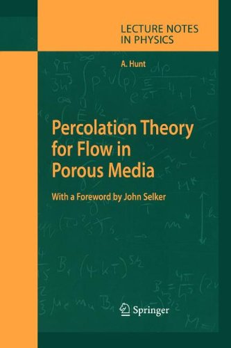 Percolation Theory for Flow in Porous Media: Hunt, Allen: 9783540811374 ...