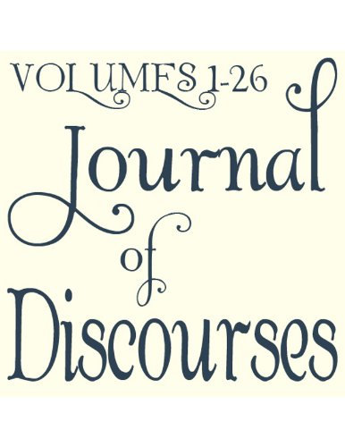 The Journal of Discourses - Complete Set - Kindle edition by Young ...