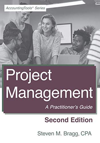 Amazon.com: Project Management: Second Edition: A Practitioner's Guide ...