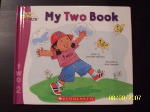 My Two Book (My First Steps to Math, My Two Book) by Moncure, Jane Belk ...