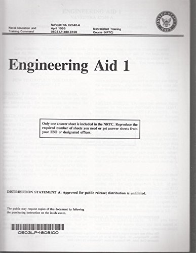 Engineering Aid 1 NAVEDTRA 82540-A: no author, Naval Education and ...