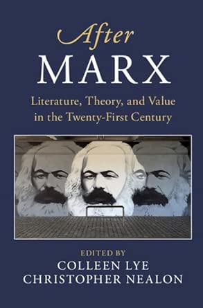 Amazon.com: After Marx: Literature, Theory, and Value in the Twenty ...