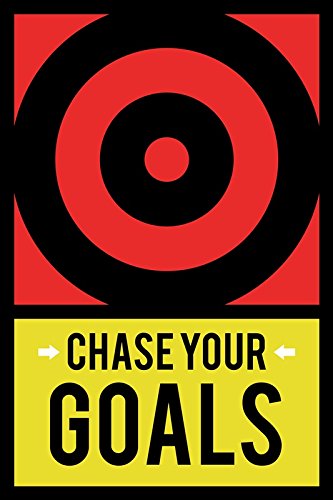 PosterGully - Chase Your Goals Motivational Wall Art Poster 12 x 18 ...