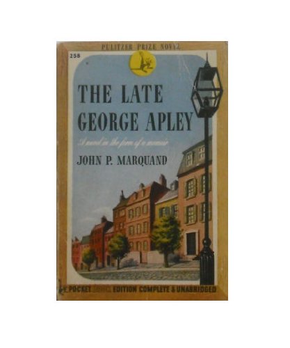 The Late George Apley: Marquand, John P.: Amazon.com: Books