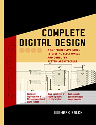 Amazon.com: Complete Digital Design: A Comprehensive Guide to Digital ...