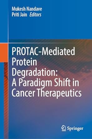 Amazon.fr - Protac-mediated Protein Degradation: A Paradigm Shift in Cancer Therapeutics ...