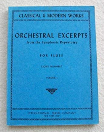 Orchestral Excerpts from the Symphonic Repertoire for Flute Vol. VIII ...