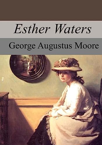 George Augustus Moore – The 9 best books and matching products ...