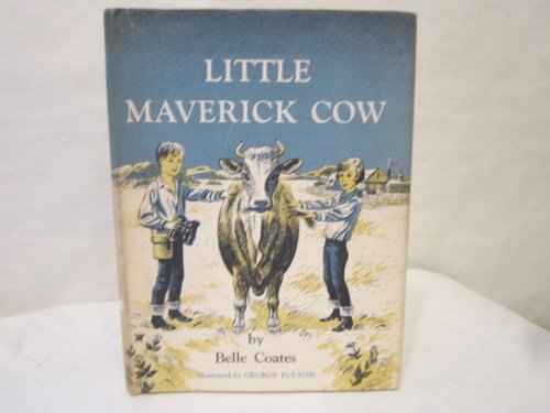 Little maverick cow: Books - Amazon.ca