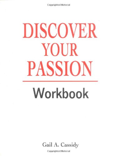 Discover Your Passion Workbook : Cassidy, Gail A.: Amazon.in: Books