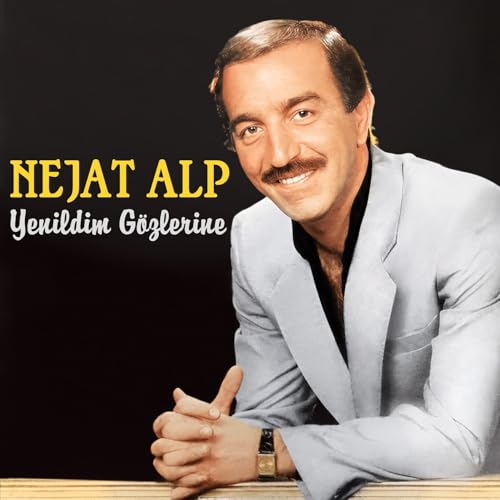 Play Yenildim Gözlerine by Nejat Alp on Amazon Music