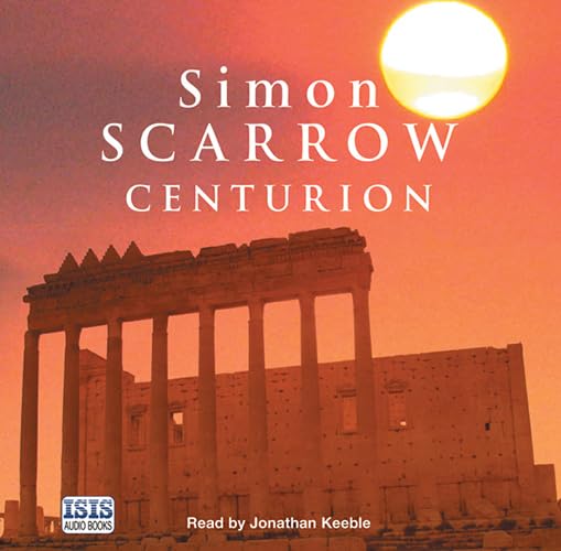 Centurion : Scarrow, Simon, Keeble, Jonathan: Amazon.in: Books